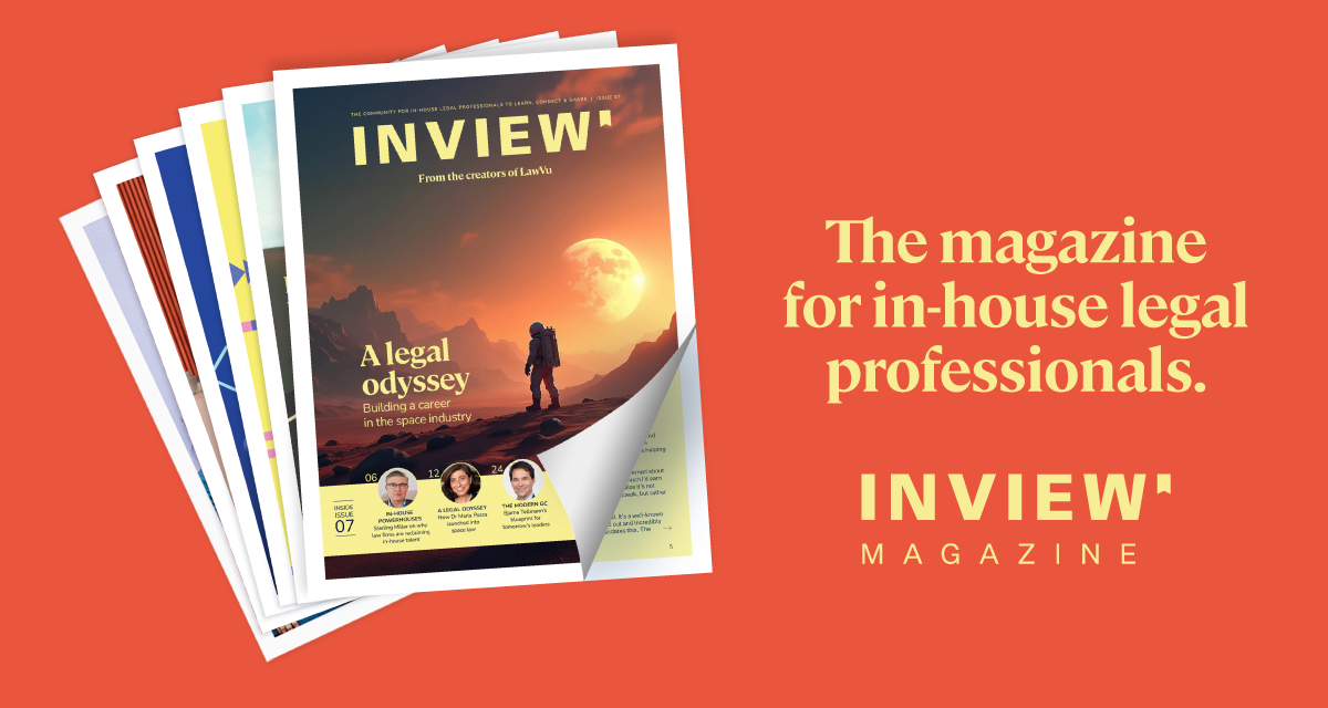 The InView Magazine for In-House Legal Professionals